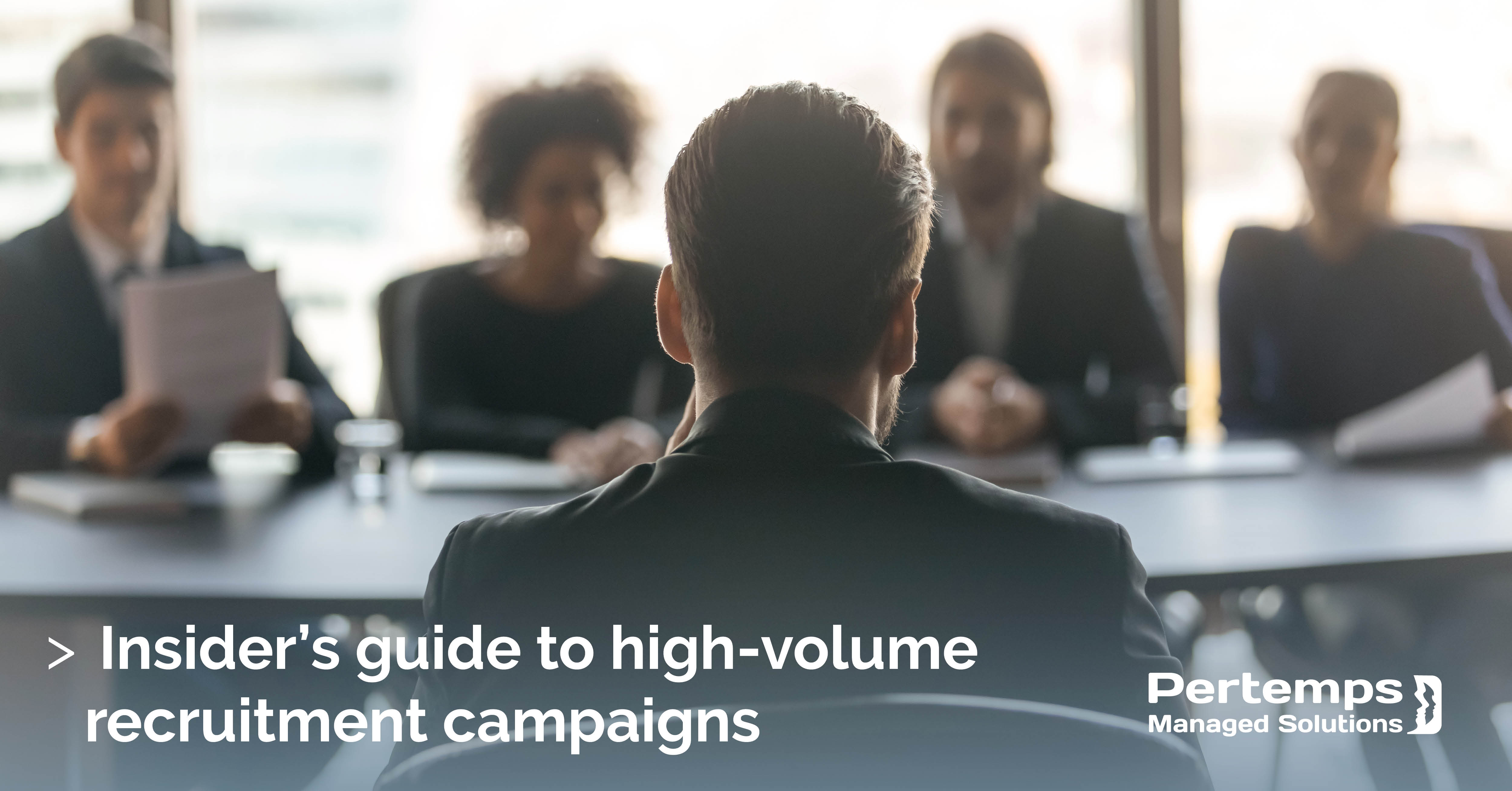 Insider's guide: how Pertemps masters high-volume recruitment campaigns ...