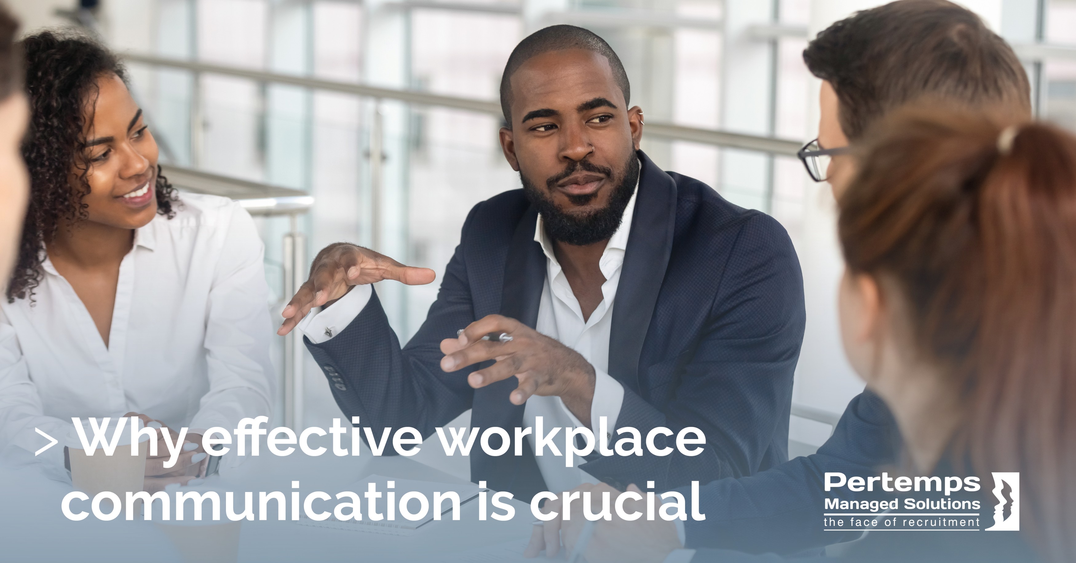 Why effective workplace communication is crucial ...